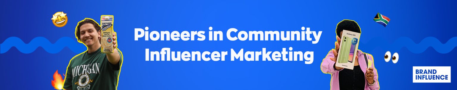 Community Influencer Marketing | Brand Influence